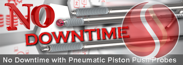 No Downtime with Piston Push Probes